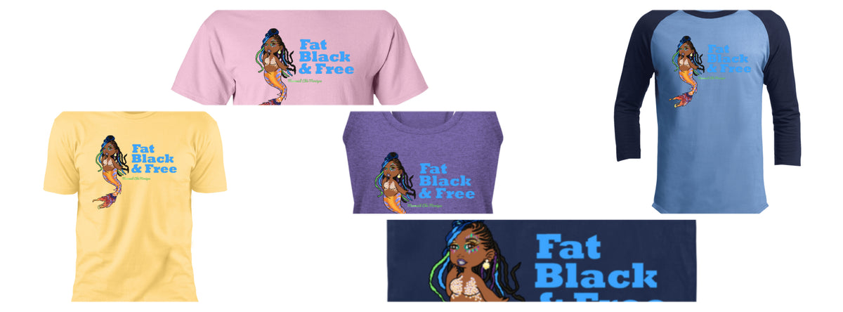 Fat Black & Free – Society Of Fat Mermaids